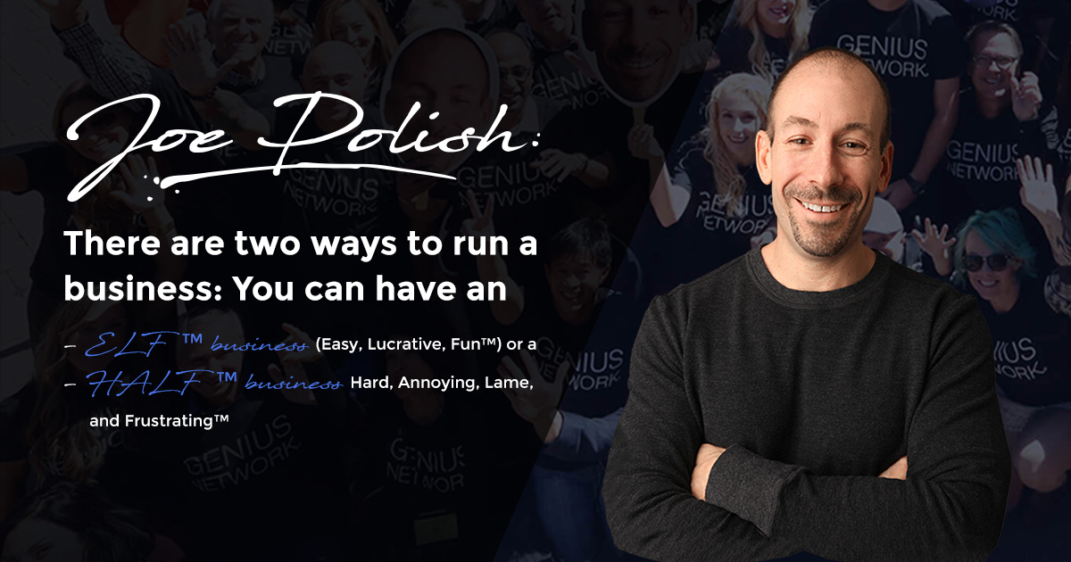 Joe Polish – From Dead Broke Carpet Cleaner To One Of The Most ...